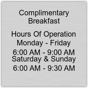 Complimentary Breakfast Hours